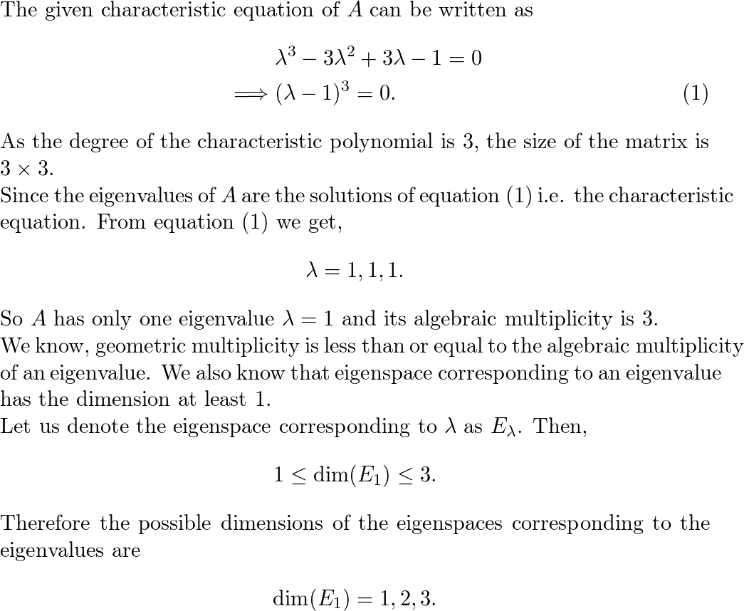 The characteristic equation of a matrix A is given. Find the | Quizlet The characteristic equation of a matrix A is given. Find the | Quizlet